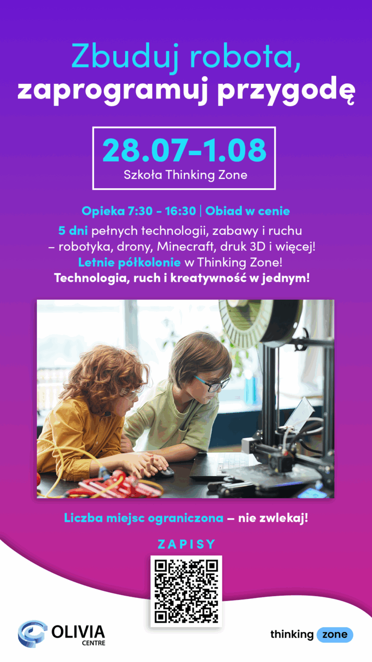 Półkolonie pełne wrażeń w Thinking Zone! - Olivia Centre